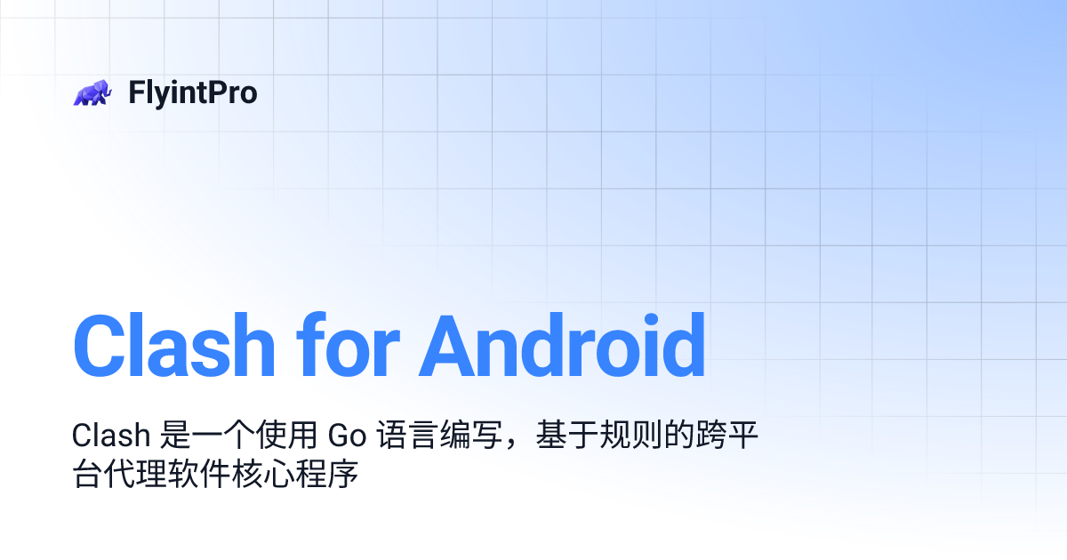 Clash for Android | FlyintPro